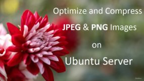 Optimize Compress JPEG, PNG Images on Ubuntu Server [How-To] – TechLoverHD